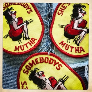 She's Somebody's Mutha – Oval Patch Authentic Vintage 60s 70s Denim ...