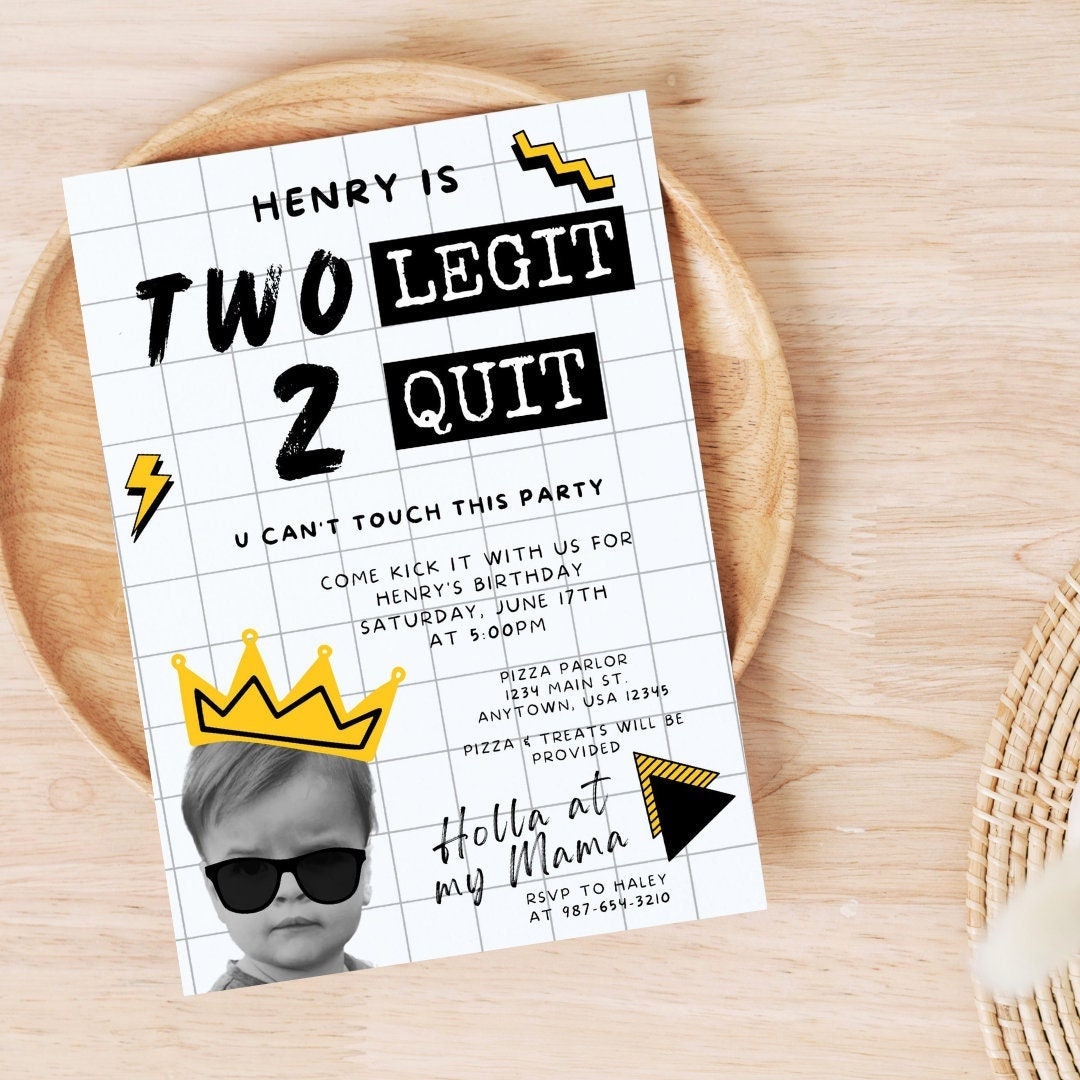 Two Legit 2 Quit Birthday Party Invitation - Editable Digital Download ...