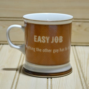 Vintage George Good Coffee Tea Mug Easy Job Cup Made in Japan Joke Gag ...