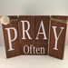 Set of Wooden Religious PRAY Blocks pray Often Home Decor - Etsy
