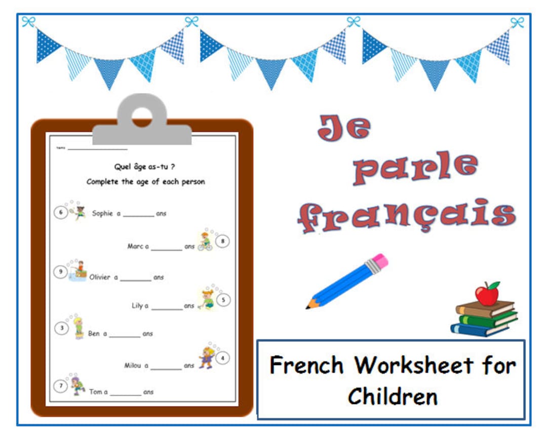 Say Your Age FRENCH Worksheet,simple Writing Exercise to Help Children ...
