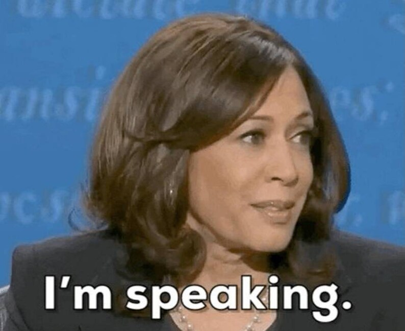 I'm Speaking, Kamala Harris Quote, Women's Empowerment, Inspirational ...