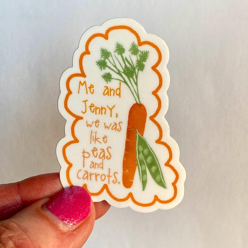 Peas and Carrots Friendship Sticker: Forrest Gump Movie Quote - Etsy