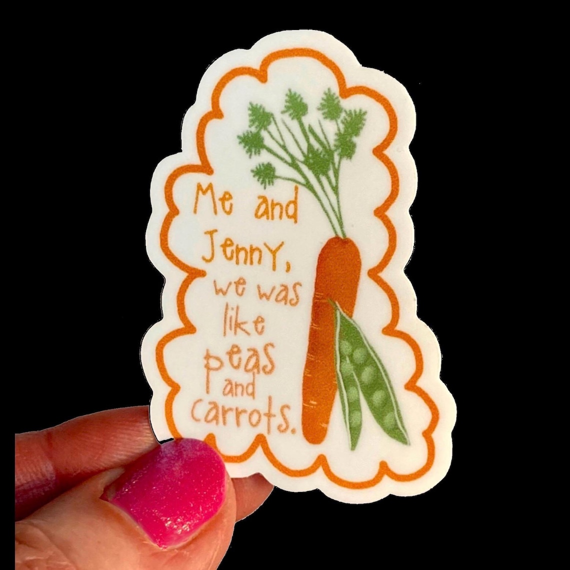 Peas and Carrots Friendship Sticker: Forrest Gump Movie Quote - Etsy