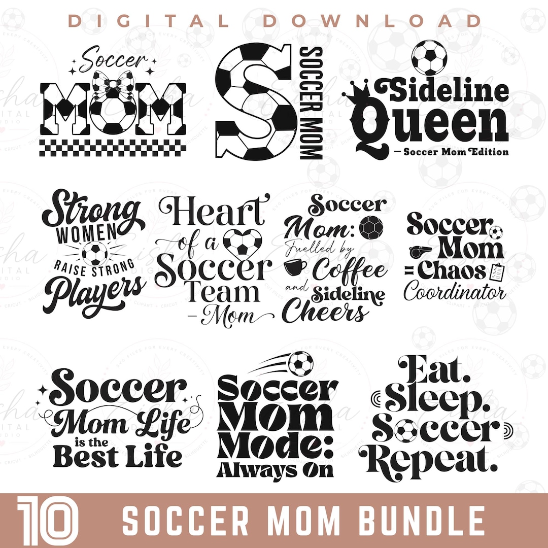 Soccer Mom SVG PNG Bundle, 10 Designs, Files for Cricut, Game Day ...