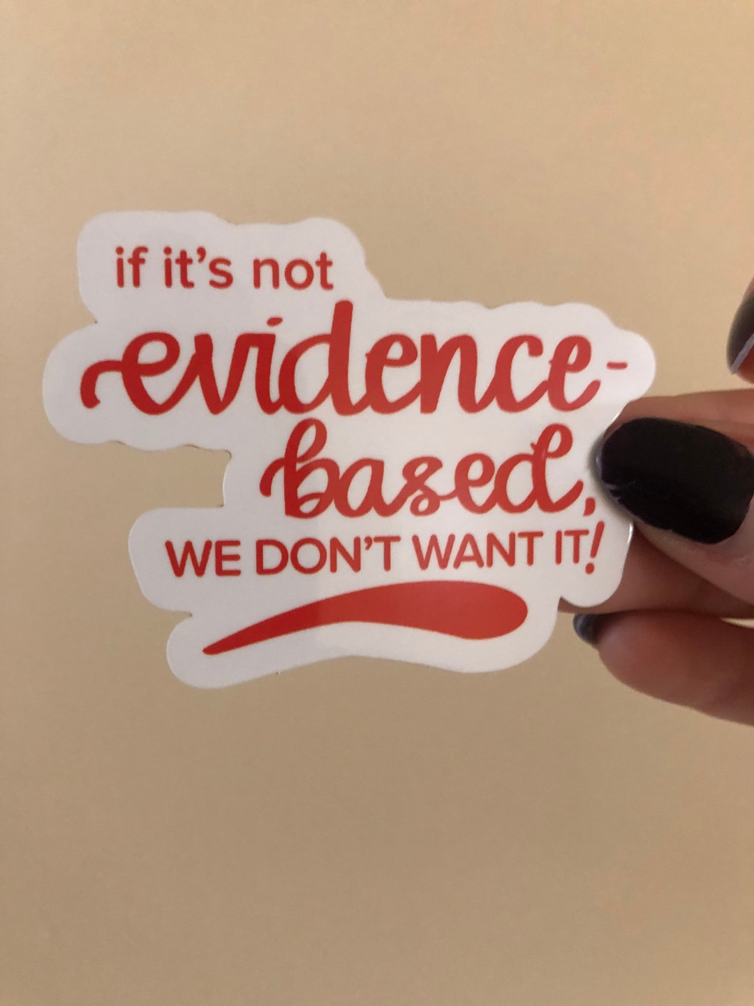 Evidence Based Vinyl Sticker - Etsy