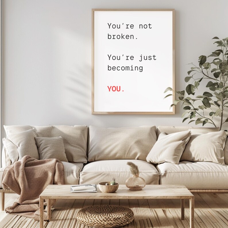 You're Not Broken Print | Inspirational Mental Health Quote Poster ...