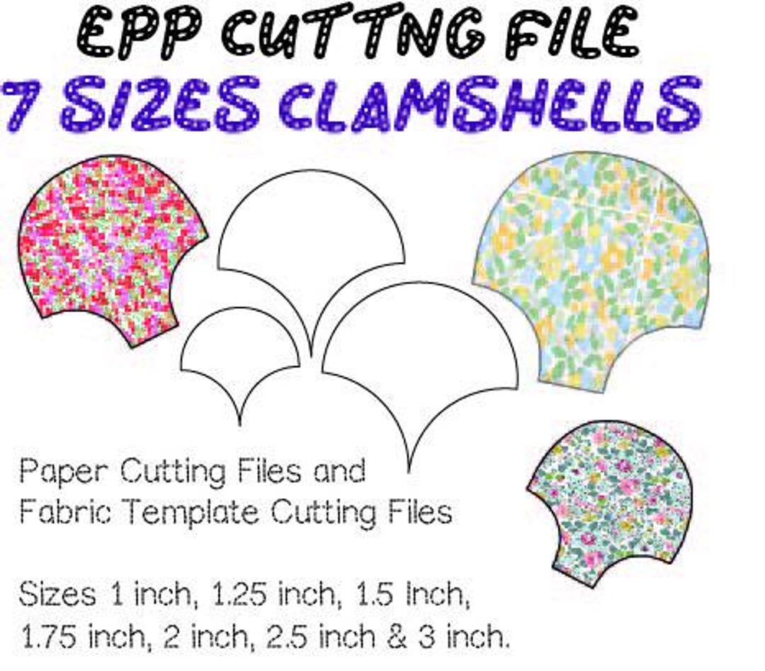 Clamshell Shapes English Paper Piecing Template Cut Your Own Files ...