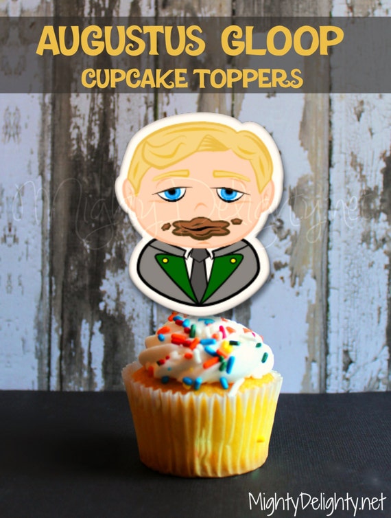 Augustus Gloop Cupcake Toppers Instant Download by Mighty Delighty ...