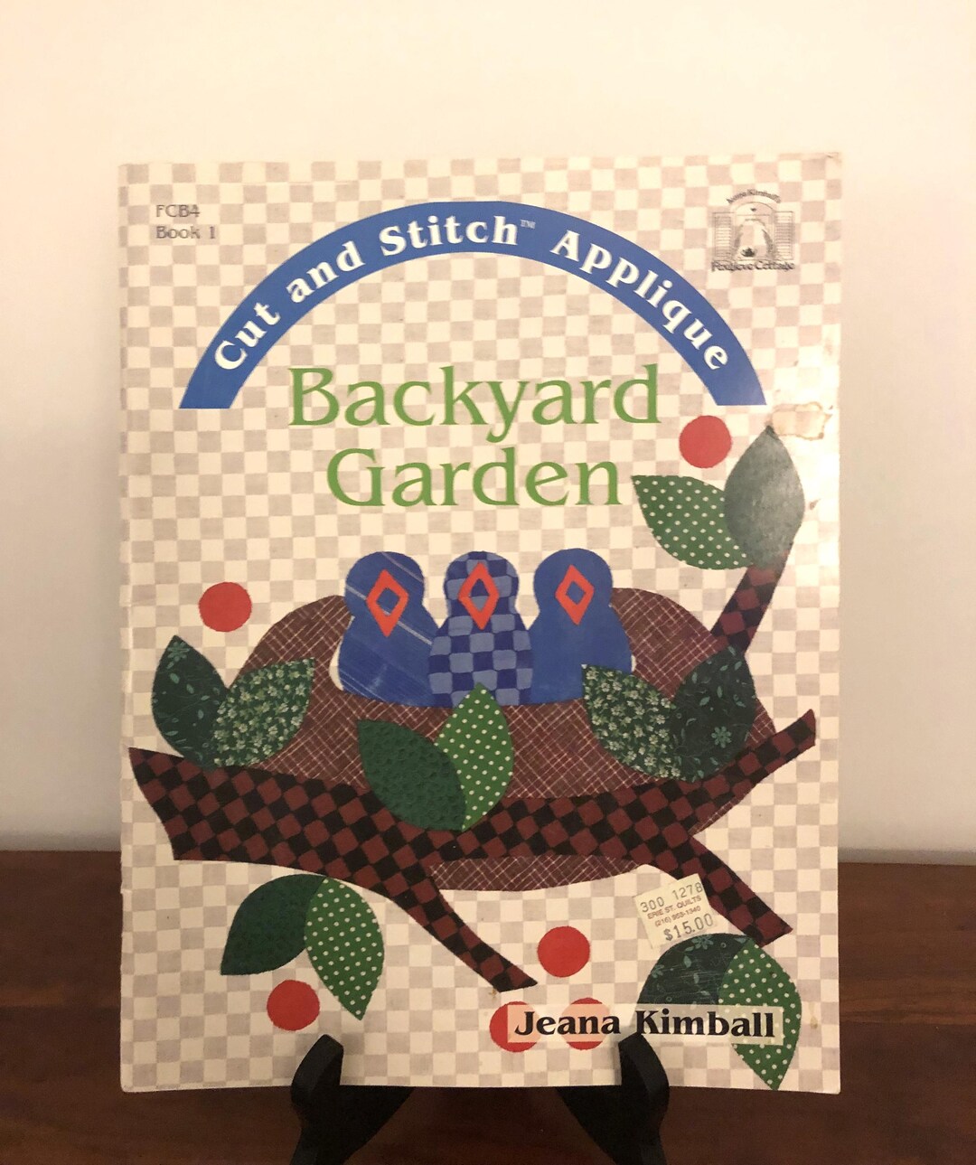 Applique Pattern Book, Backyard Garden, Jeana Kimball, Cut and Stitch ...