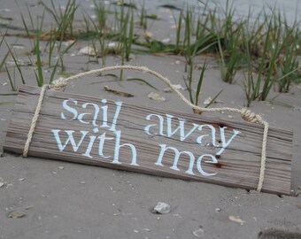 Sail Away With Me reclaimed wood sign coastal chic | Etsy