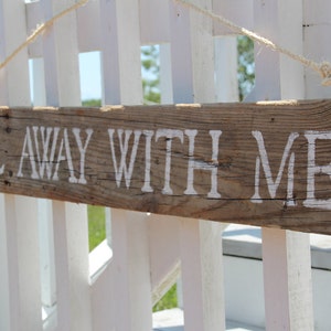 Sail Away With Me- Reclaimed Wood Sign, Coastal Chic - Etsy