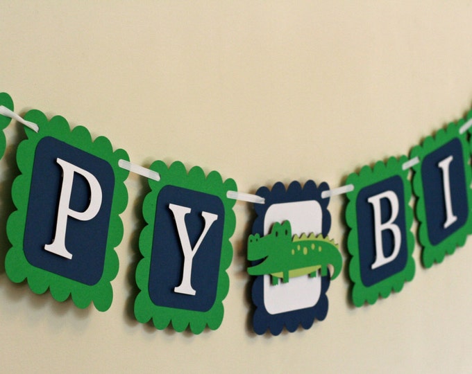 Alligator Banner, Alligator Happy Birthday Banner, Alligator Birthday ...