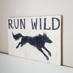 Run Wild Sign Wolf Painting Wood Wild Sign Wolf Wall Art Junk Gypsy ...