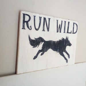 Run Wild Sign Wolf Painting Wood Wild Sign Wolf Wall Art Junk Gypsy ...