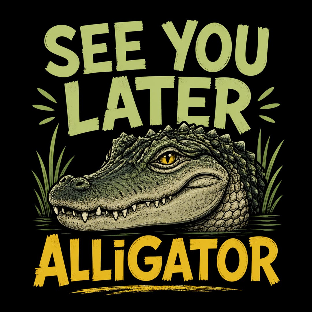 See You Later Alligator PNG, Funny Gator Shirt, Retro Reptile Art ...