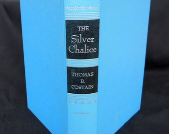 The Silver Chalice by Thomas B. Costain First Edition 1952 - Etsy