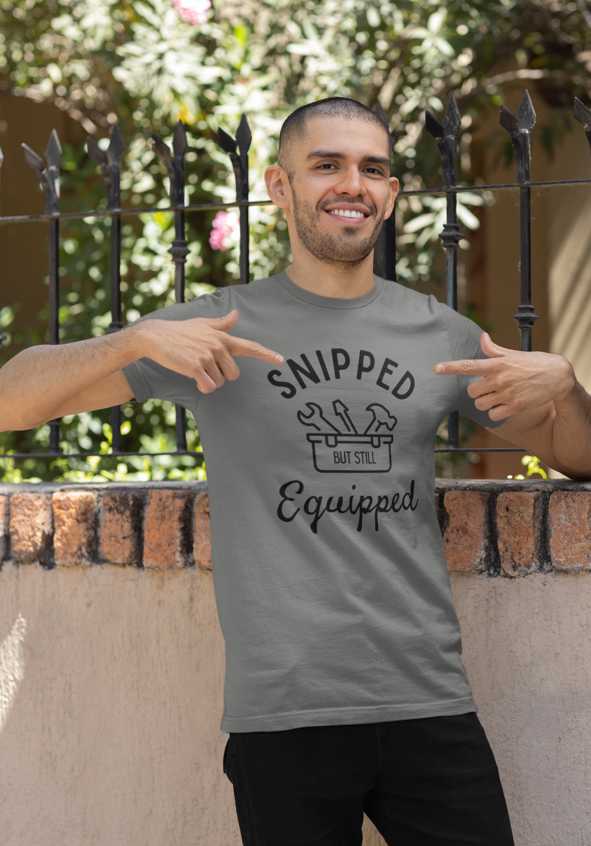 Snipped but Still Equipped Vasectomy Shirt - Etsy