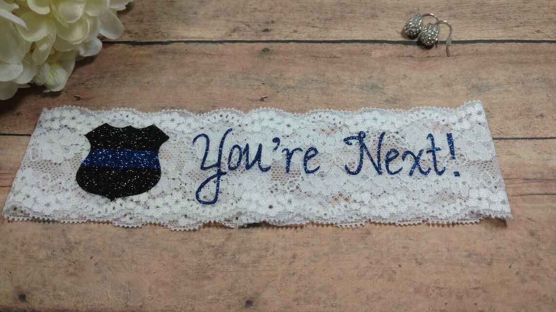You're Next Garter Police Garter Thin Blue LIne Garter | Etsy