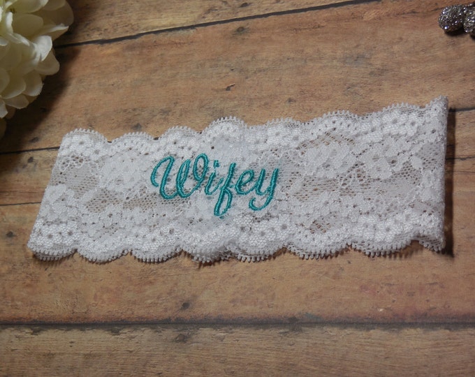 Personalized Garter, Wifey, Embroidered Garter, Custom Garter, Garter ...