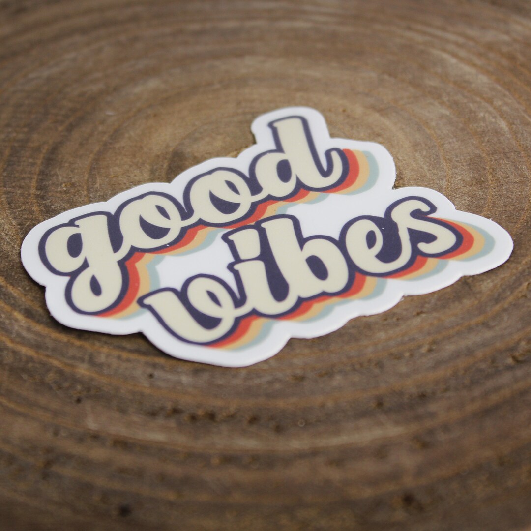 Good Vibes Sticker - Laptop Vinyl Sticker - Inspirational Sticker - Etsy