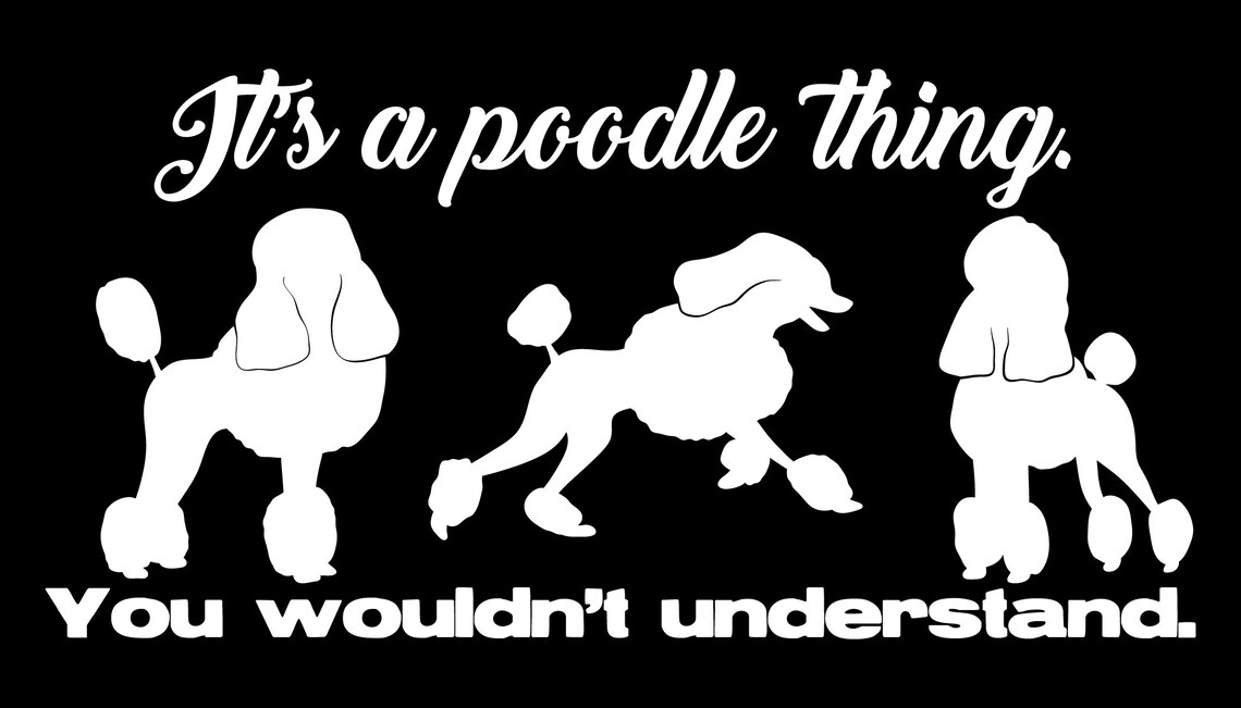 Poodle Gifts, Poodle Decal, Standard Poodle, Dog Car Decal, Dog Owner ...