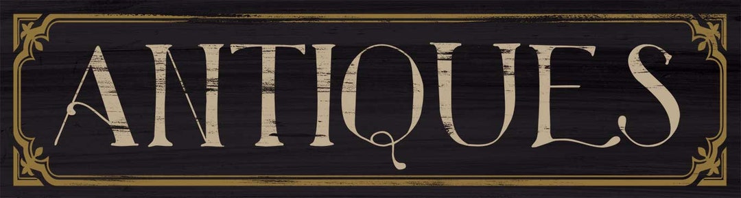 Antiques Vintage Look Sign, Rustic Antique Wall Decor, Flea Market ...