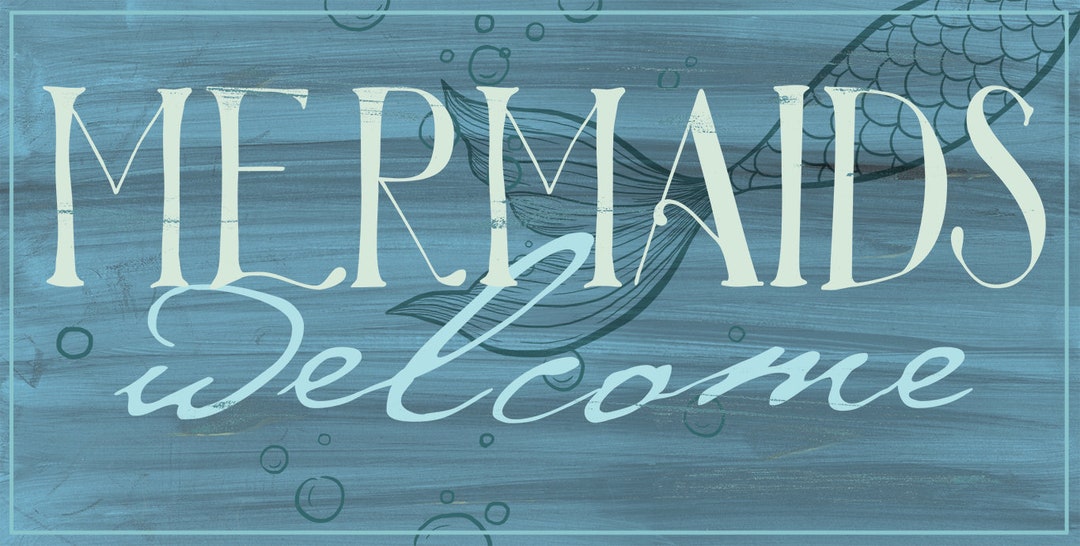Mermaids Welcome Sign, Beachy Rustic Sign, Beach Decor,mermaid Decor ...