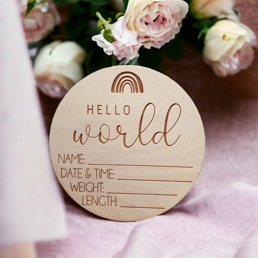 Hello World Baby Announcement Sign, Baby Birth Announcement Plaque ...