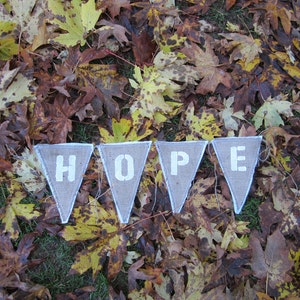 Upcycled HOPE Burlap Banner (with White Felt Backing) Eco-friendly Home ...