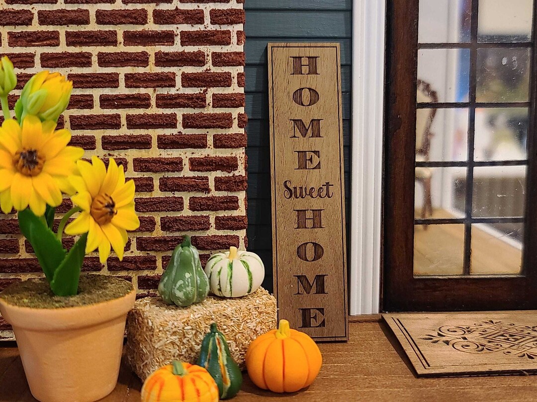 Miniature Porch Sign for Dollhouse - Home Sweet Home, 1:12 Dollhouse ...