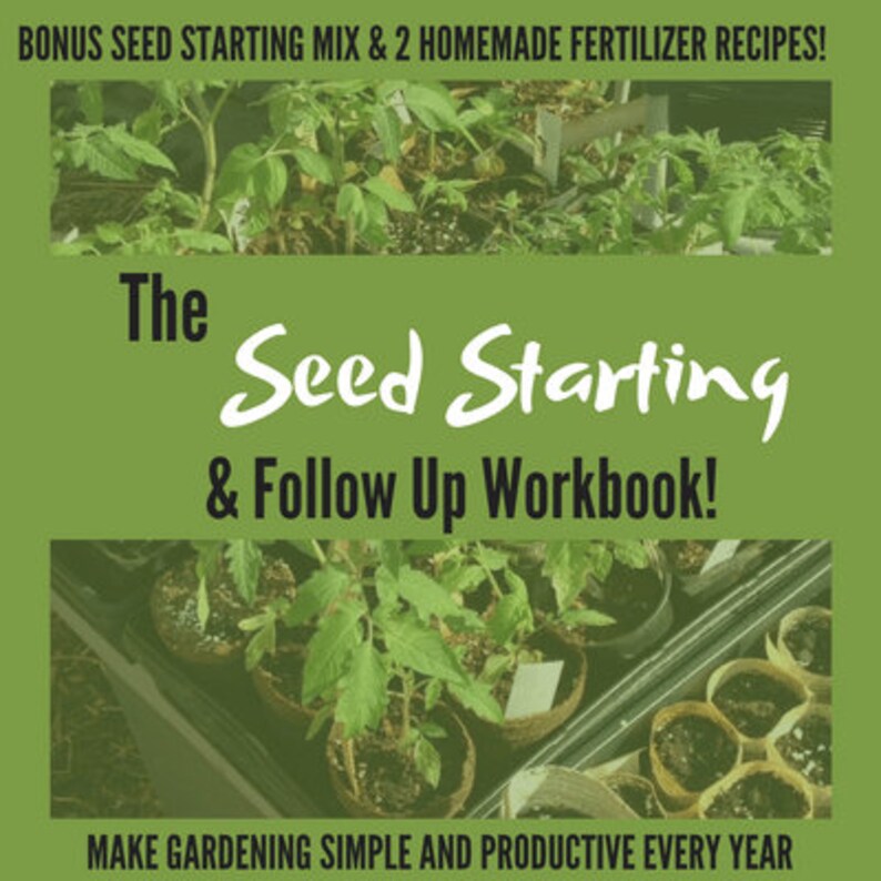 Starting SEEDS PDF Printable Workbook Making Gardening Easier With a ...