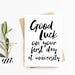 Good Luck at College Card Wishing You the Best of Luck Card, College ...