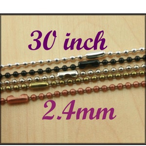 30 Inch Highest Quality Ball Chain Necklaces 2.4mm Natural Tone Chain ...