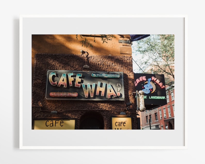 Cafe Wha? Print - American Music Landmarks - Vintage Signs of New York ...
