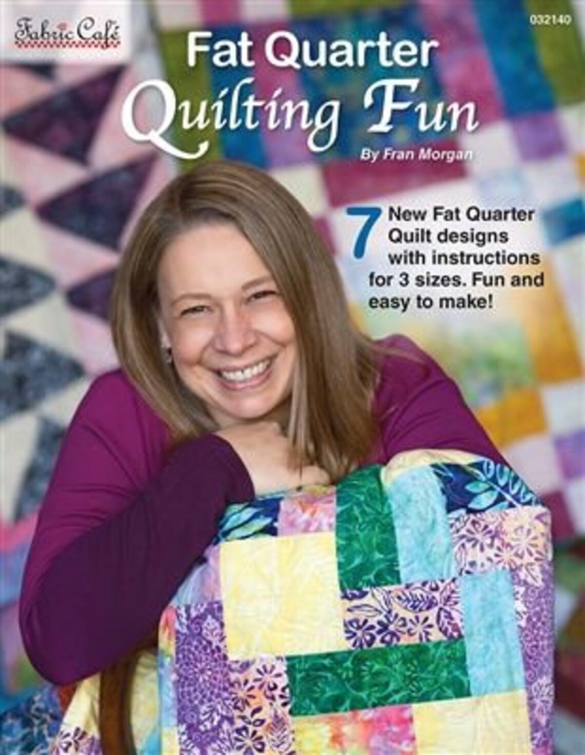 Fat Quarter Quilting Fun Book ( 032140 ) by Fabric Café - Etsy