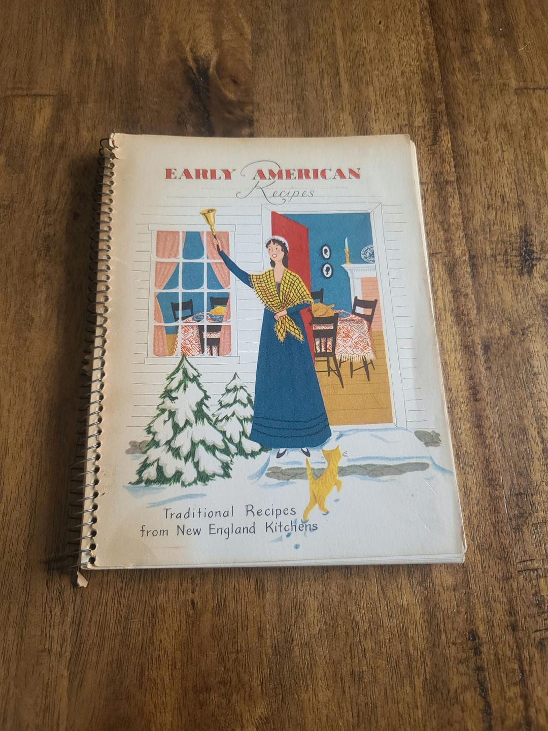 1953 Early American Recipes Traditional Recipes From New England ...