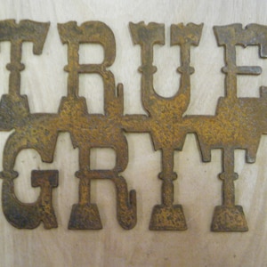 TRUE Grit/metal Sign/john Wayne/western/decor - Etsy