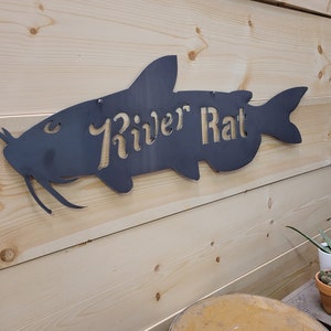 RIVER RAT Catfish/ Metal Sign/fishing/ Cabin/ Dock/river/camping - Etsy