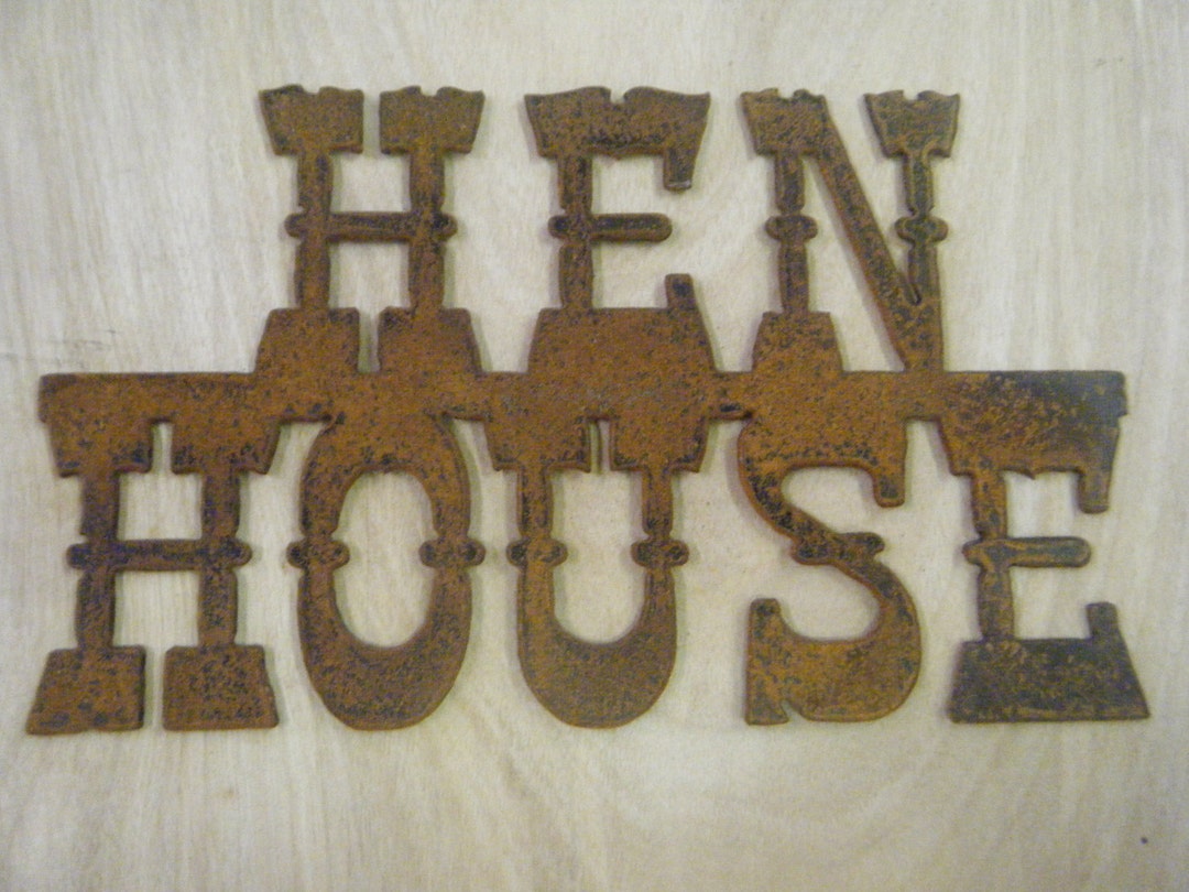 Med. Rustic Metal Hen House Sign - Etsy