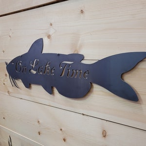 ON LAKE TIME Catfish/ Metal Sign/fishing/ Cabin/ Dock/river/lake ...