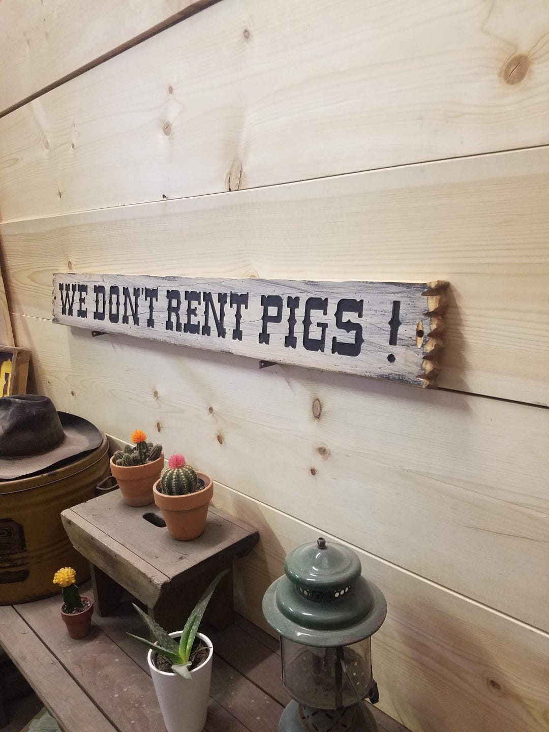 Lonesome Dove Sign/we Don't Rent Pigs /western/cowboy/old West/ranch ...