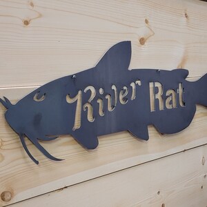 RIVER RAT Catfish/ Metal Sign/fishing/ Cabin/ Dock/river/camping - Etsy