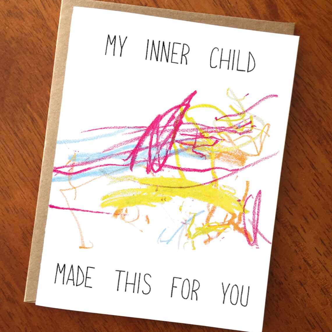My Inner Child Made This for You; Funny Psychology Card; Card for ...