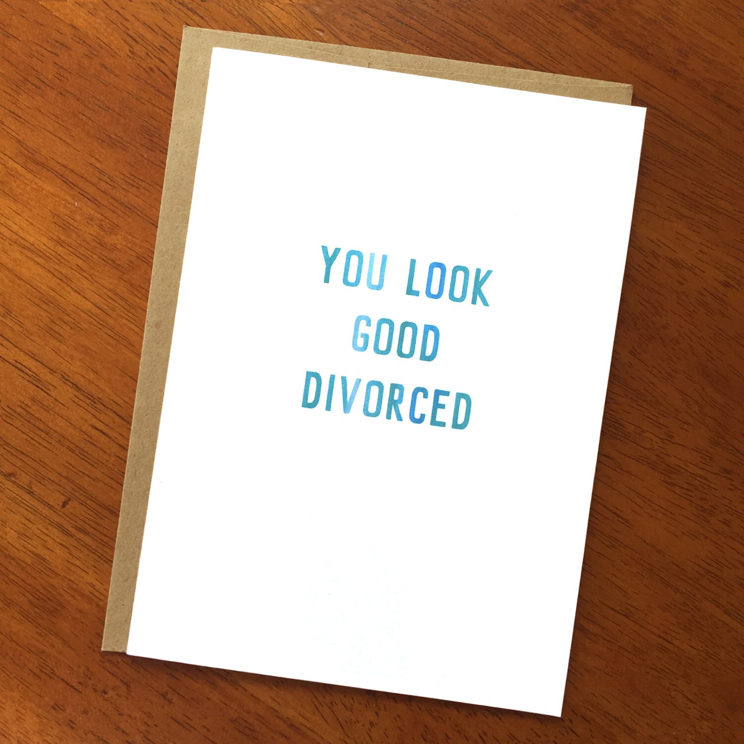 You Look Good Divorced Funny Divorce Card Divorce | Etsy