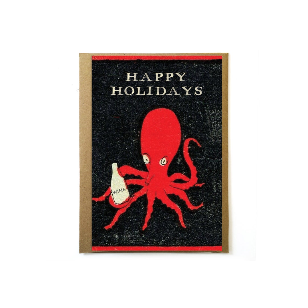 Octopus Holiday Card; Anti-christmas Card; Octopus Bringing Bottle of ...