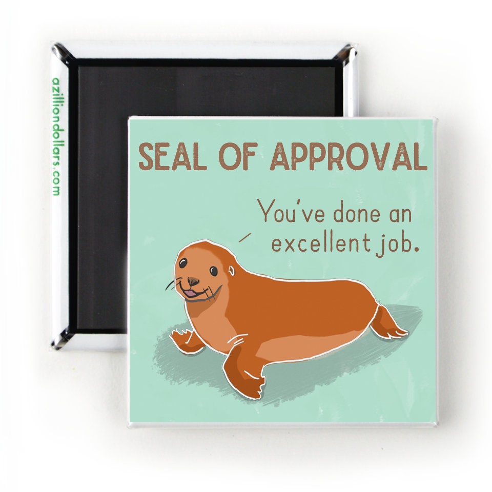 Seal Of Approval Funny