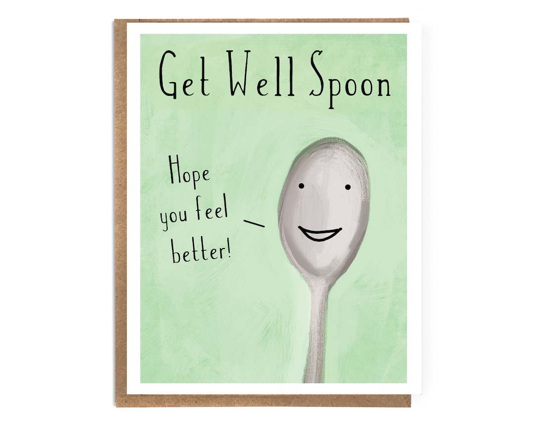 Adorable Get Well Card; Get Well Spoon; Hope You Feel Better; Get Well ...