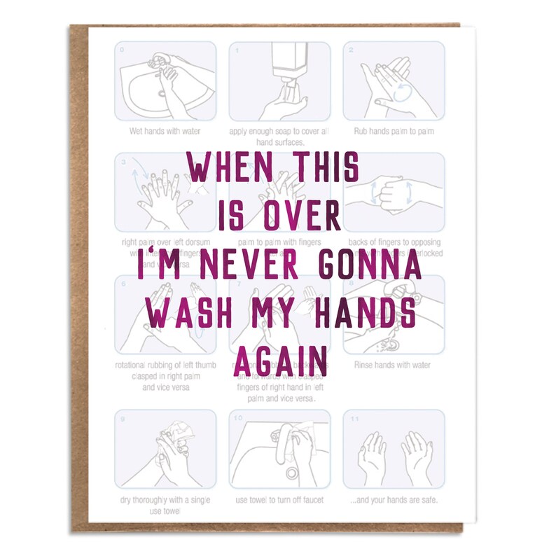 When this is Over I'm Never Gonna Wash My Hands Again | Etsy