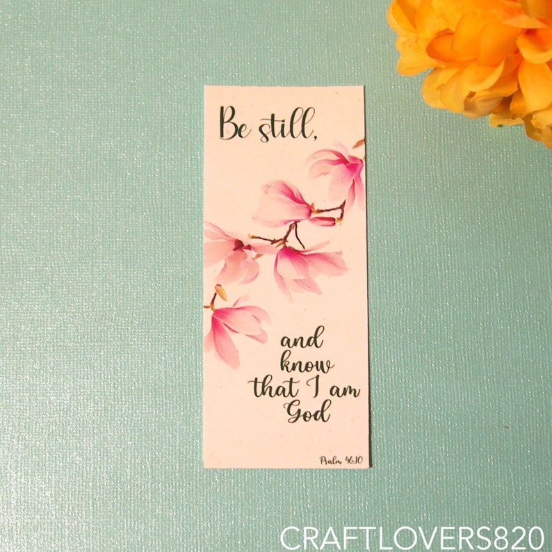 Be Still and Know That I Am God Psalm 46:10 Bookmark | Scripture ...